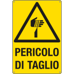Cartelli Segnalatori | E17137X - Cartello pericolo di taglio EN ISO 7010