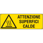 Cartelli Segnalatori | E17440K - Cartello "attenzione superfici calde"